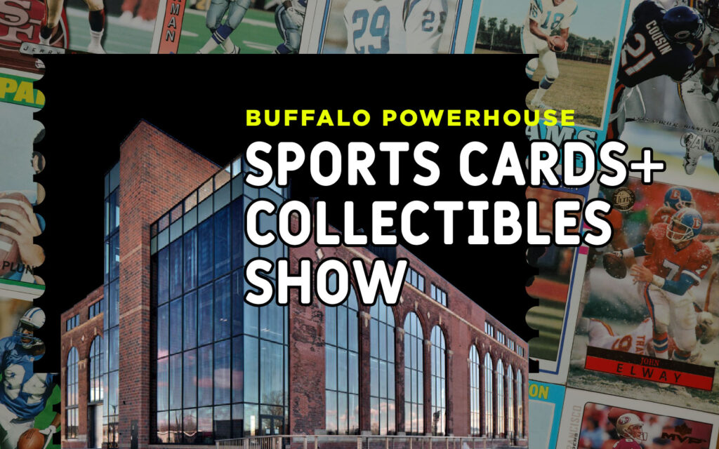 Sports Cards & Collectibles Show - The Powerhouse